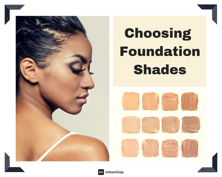 How to Choose Foundation Shade According to Skin Tone in 4 Steps